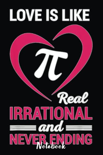 Pi, love, symbol, math, infinity, irrational number Notebook: Blank ...
