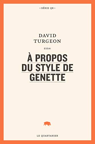 À propos du style de Genette (Série QR) by David Turgeon | Goodreads