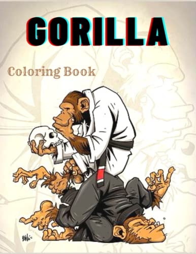 Gorilla Coloring Book: Coloring Book For Kids and Adults by Antr ...