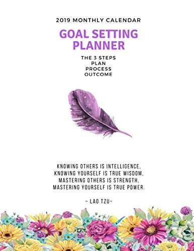 2019 Monthly Calendar Goal Setting Planner: Set Your Rules And Follow ...