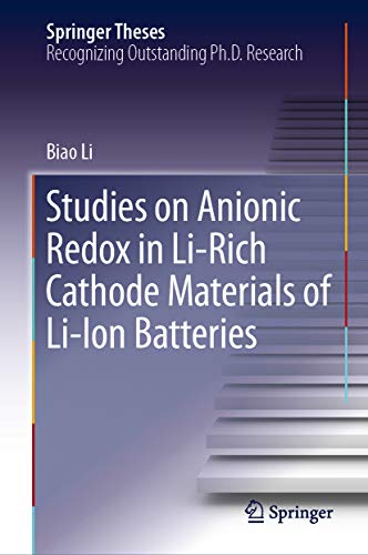 Studies on Anionic Redox in Li-Rich Cathode Materials of Li-Ion ...