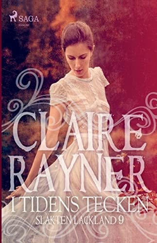 I tidens tecken (Swedish Edition) by Claire Rayner | Goodreads