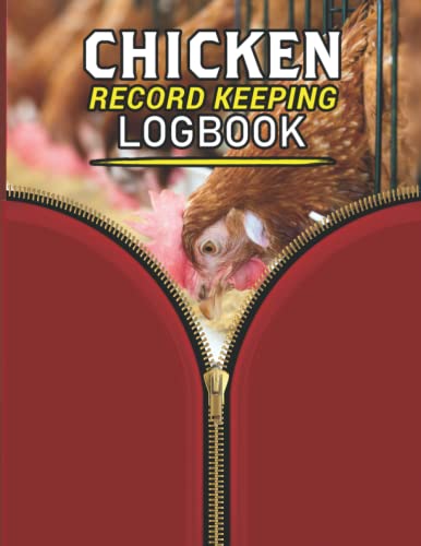 Chicken Record Keeping Logbook: Poultry Farming Organizer To Track Egg ...