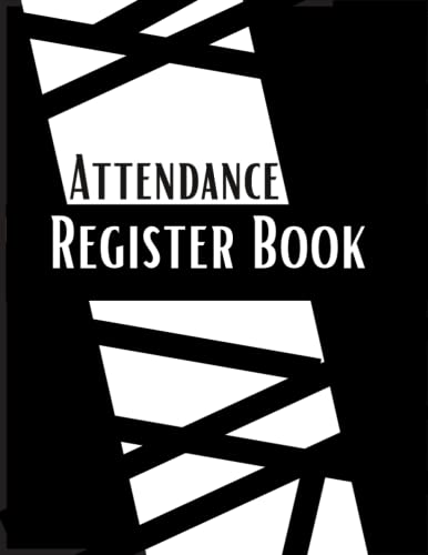 Attendance Register Book: Simple Attendance Tracker For Teachers by ...