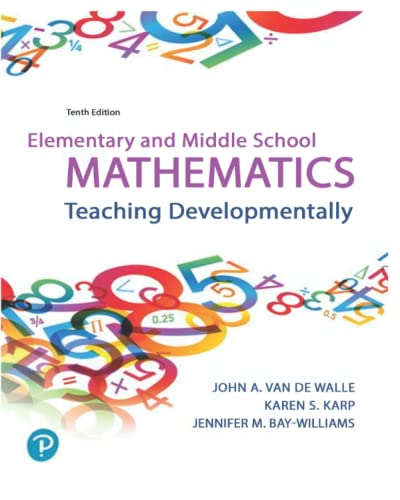 Elementary and Middle School Mathematics: Teaching Developmentally ...