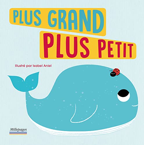 Plus grand plus petit by Isabel Aniel | Goodreads