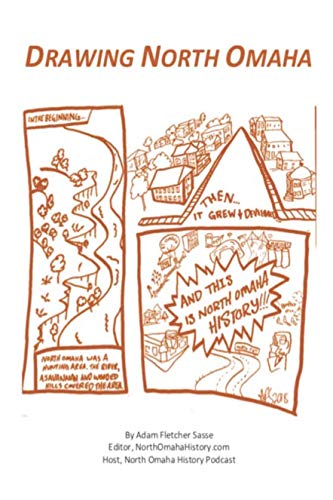 Drawing North Omaha by Adam Fletcher Sasse | Goodreads