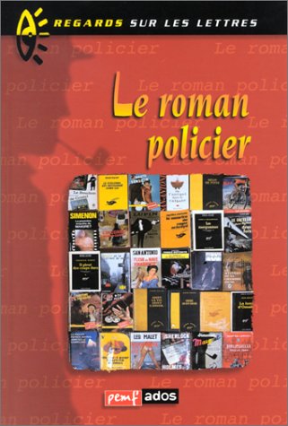 Le Roman policier by Collectif | Goodreads