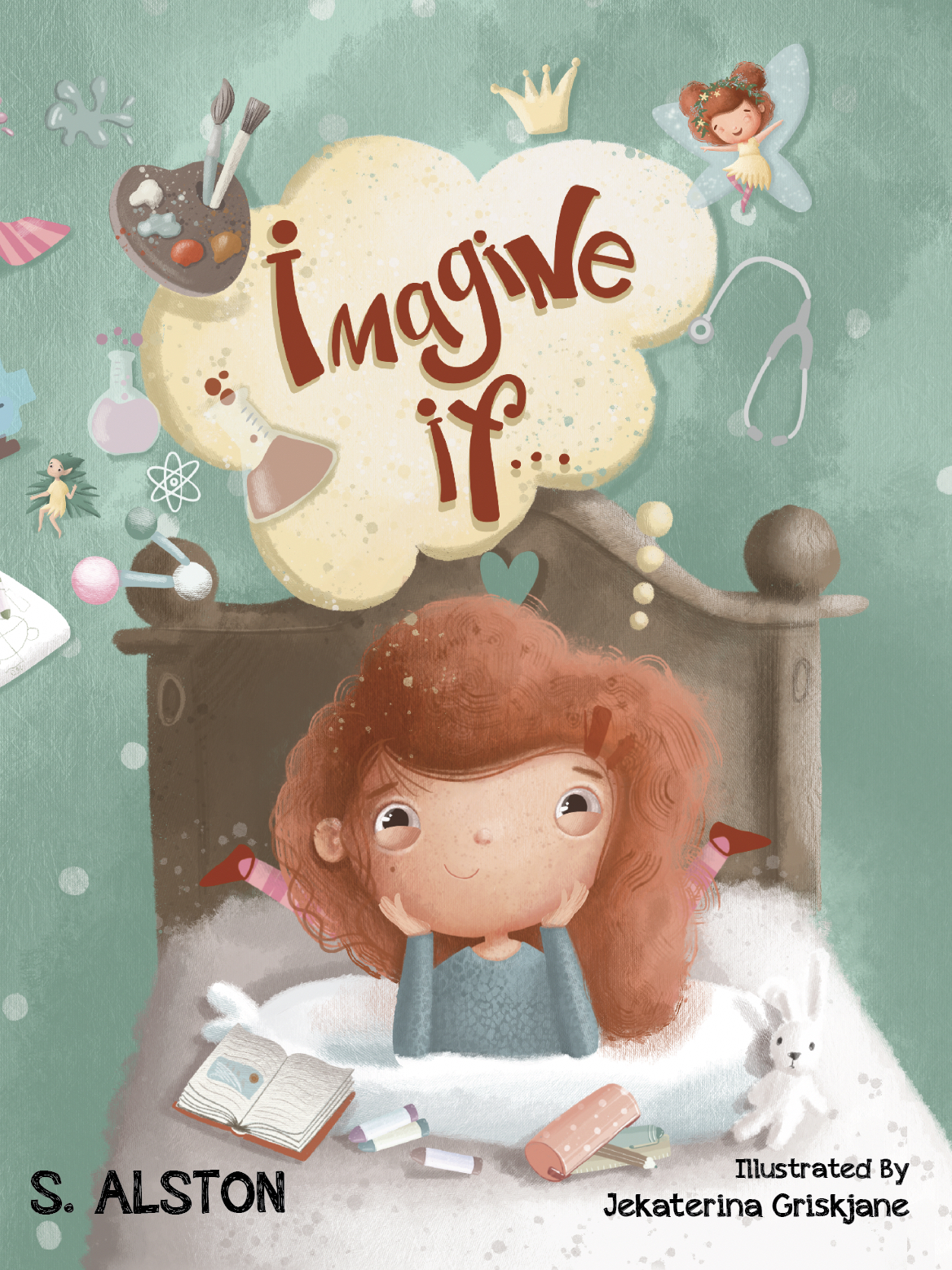 Imagine IF (Imagine Me Series™ Book 1-Rosey) | Empowering Kids to Dream ...