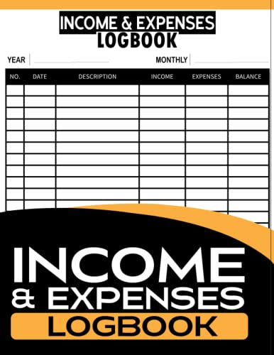 Income And Expense Log Book: Simple Income Expense Record Tracking Book ...