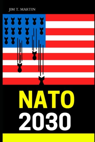 NATO 2030 by Jim T. Martin | Goodreads