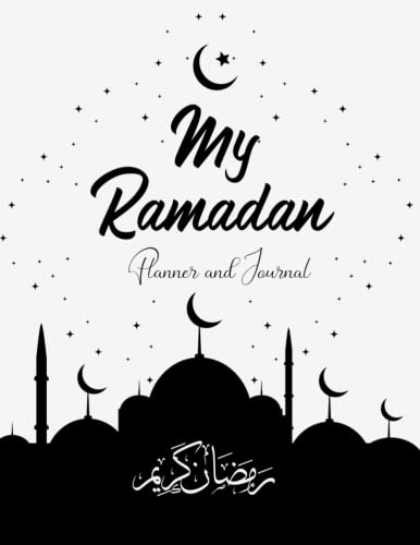 My Ramadan Planner and Journal: 30 Days Prayer | Daily Planner for the ...