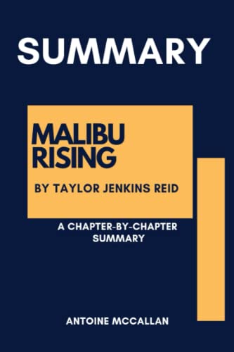 Summary of Malibu Rising by Taylor Jenkins Reid: A Chapter-by-Chapter ...
