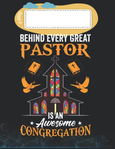 Notebook: Pastor Bible Verse Appreciation Christian Congregation ...