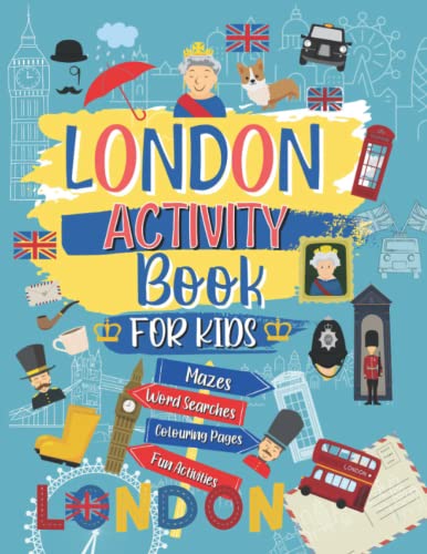 London Activity Book For Kids: A London Themed Fun Activity Book For ...