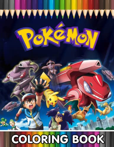 Pokémon Coloring Book: OVER 100 Different Pokemons Coloring Pages, The ...