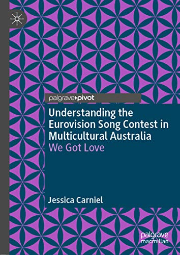 Understanding the Eurovision Song Contest in Multicultural Australia ...