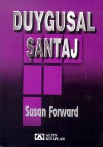 Duygusal Santaj by Susan Forward | Goodreads