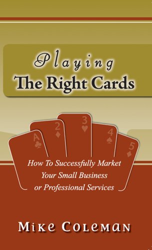 Playing The Right Cards: How To Successfully Market Your Small Business ...