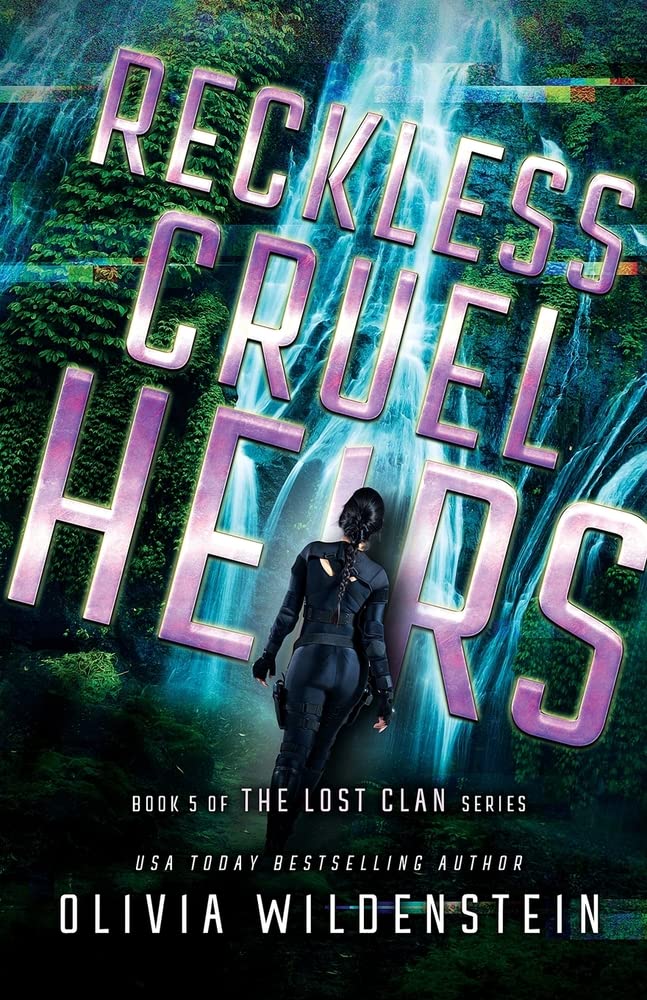 Reckless Cruel Heirs (Lost Clan) by Olivia Wildenstein | Goodreads