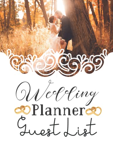 Wedding Planner Guest List: The Ultimate Wedding Planner And Checklist ...