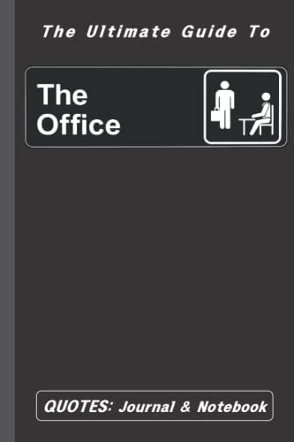 The Ultimate Guide to The Office: Journal & Notebook Quotes: The Office ...