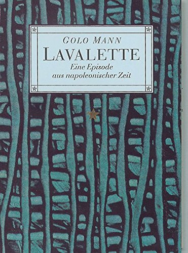 Mann, G: Lavalette by Golo Mann | Goodreads