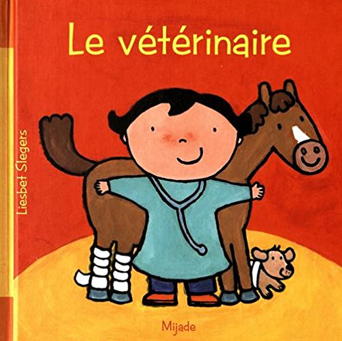 VETERINAIRE (LE) by Liesbet Slegers | Goodreads