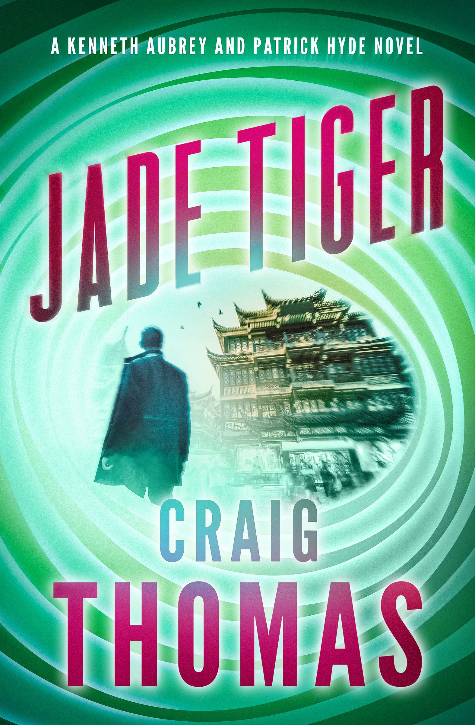 Jade Tiger (The Kenneth Aubrey & Patrick Hyde Series) by Craig Thomas ...