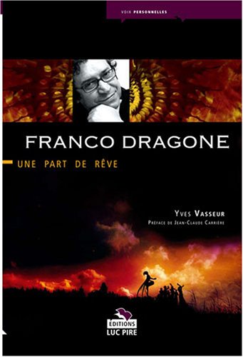 Franco Dragone by VASSEUR Y | Goodreads