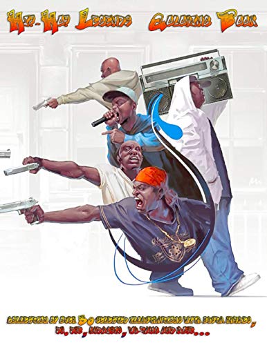 Hip-Hop Legends Coloring Book: Collection of over 50 selected ...