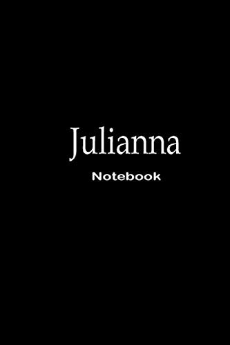 Julianna Notebook: Journal For Julianna | Lined Notebook Journal ...