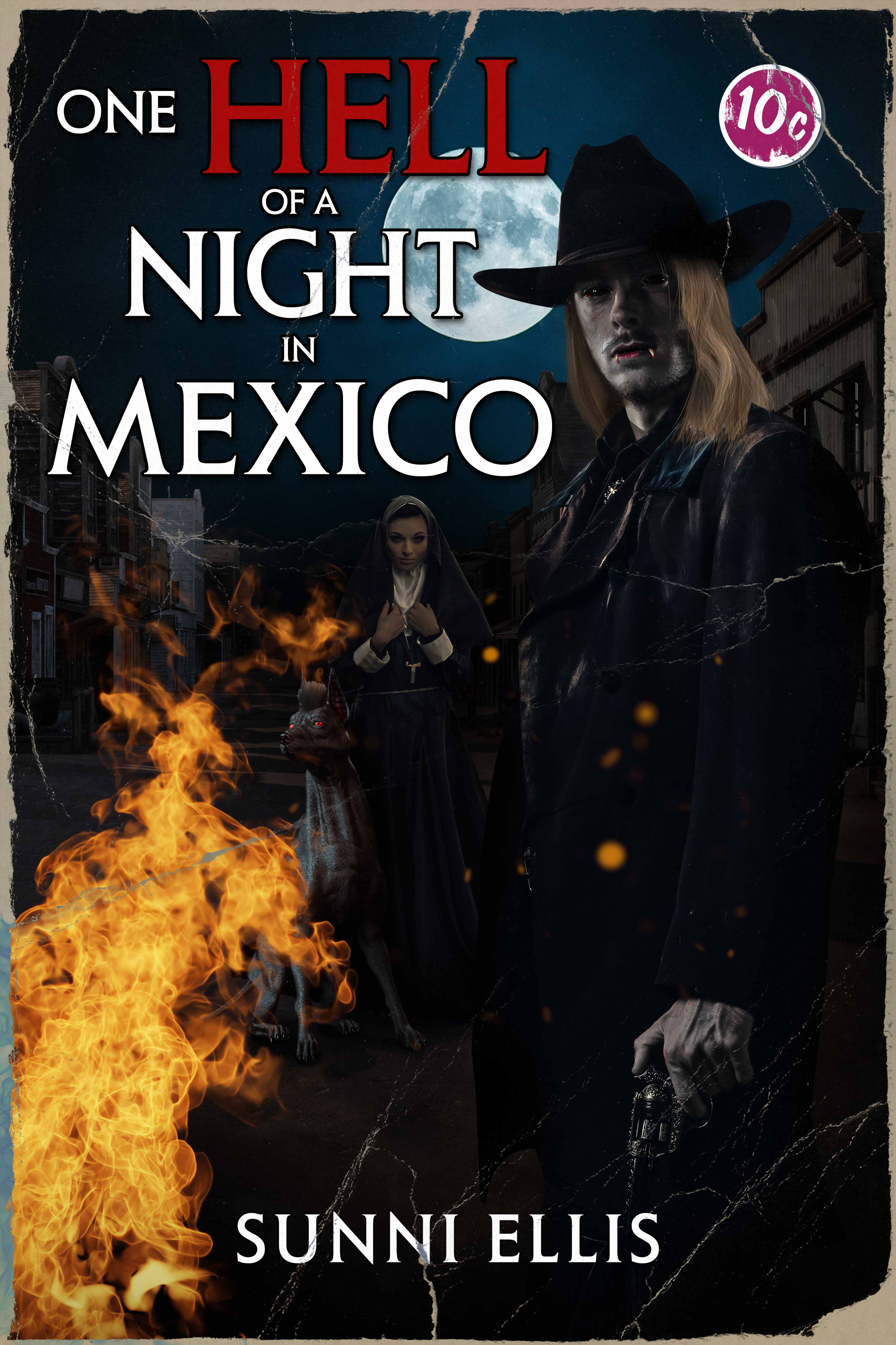 One Hell of a Night in Mexico by Sunni Ellis | Goodreads