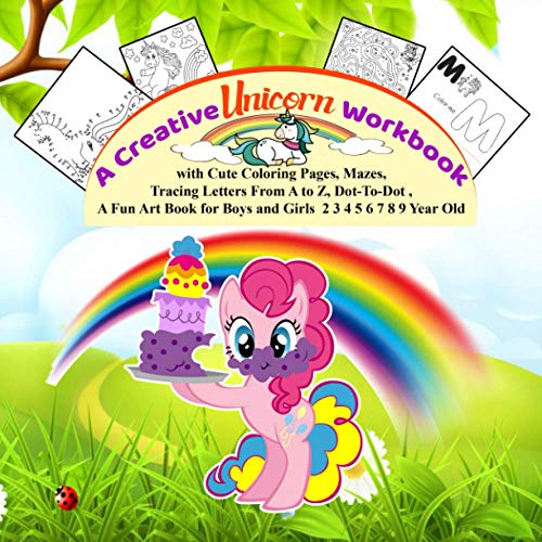 A Creative Unicorn Workbook with Cute Coloring Pages, Mazes, Tracing ...