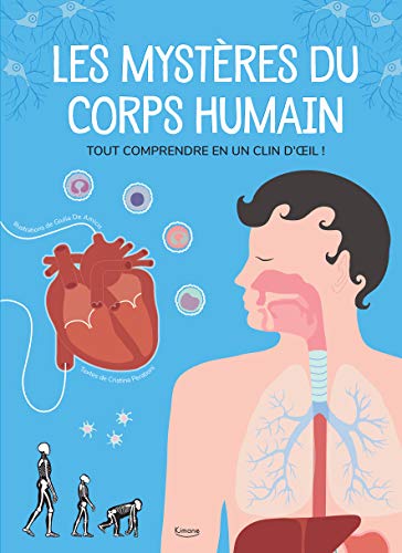 LES MYSTÈRES DU CORPS HUMAIN by Cristina Peraboni | Goodreads