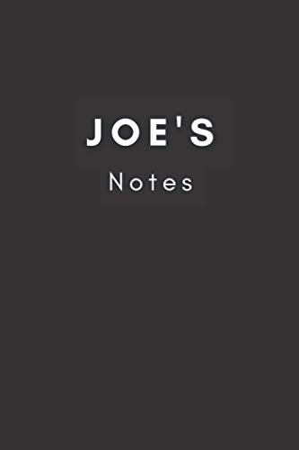 Joe's Notes: Personalized, Lined Notebook/Journal, 6" x 9", 130 Pages ...
