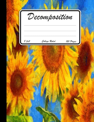 sunflower Décomposition notebook: Classic sunflower and Leafs Notebook ...