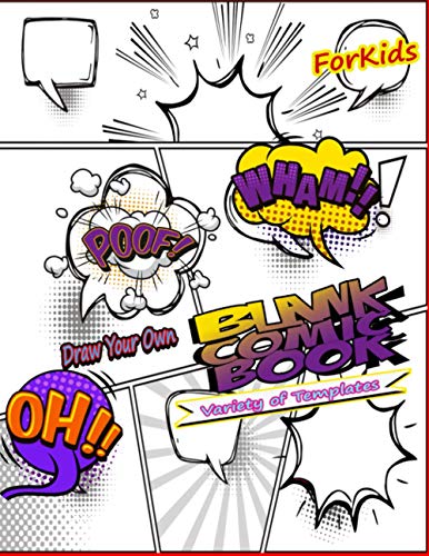 Blank Comic Book: Create Your Own Comics With This Comic Book Journal ...