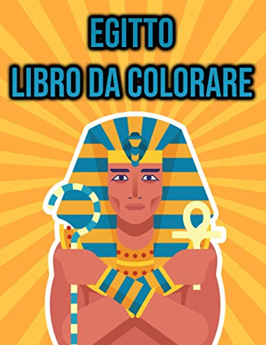 Egitto Libro da Colorare: per Bambini, Ragazze & Ragazzi | Antico ...