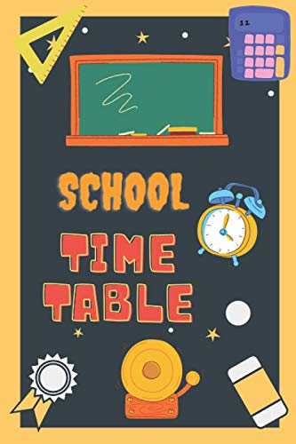 school-time-table-schedule-your-class-time-by-riazul-s-publishing