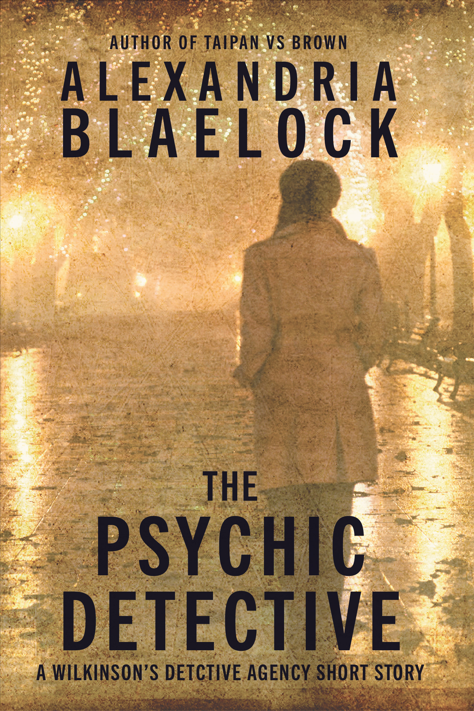 The Psychic Detective by Alexandria Blaelock | Goodreads