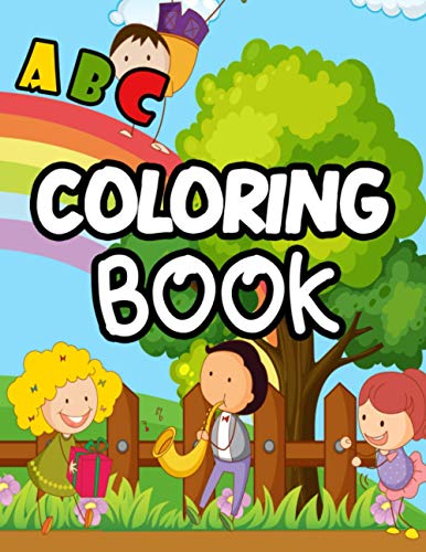 ABC Coloring Book: Childrens Coloring Pages For Alphabet Learning, Fun ...