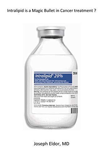 Intralipid is a Magic Bullet in Cancer treatment ? by Joseph Eldor ...