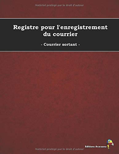 Registre pour l'enregistrement du courrier - Courrier sortant ...
