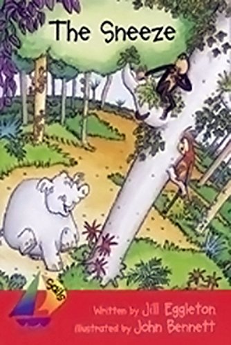 The Sneeze: Leveled Reader 6pk Red (Sails) by Jill Eggleton | Goodreads