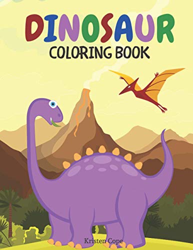 Dinosaur Coloring Book: Wonderful Coloring Pages for Kids Ages 4-8 with ...
