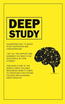 Deep study: guaranteed Way to Boost study motivation and concentration ...