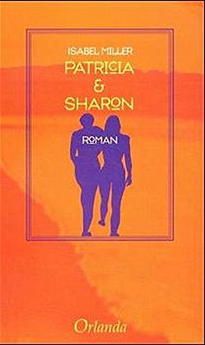 Patricia und Sharon. by Isabel Miller | Goodreads