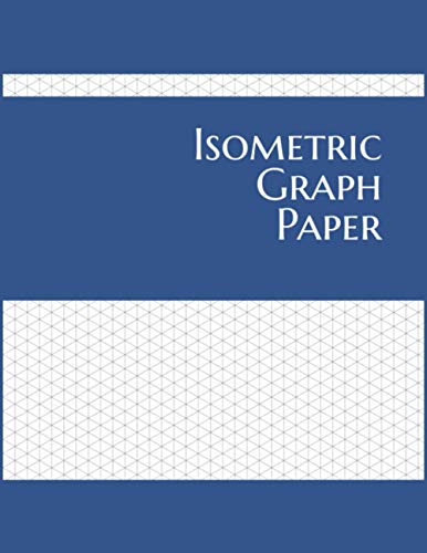 Isometric Graph Paper: Isometric paper notebook with equilateral ...