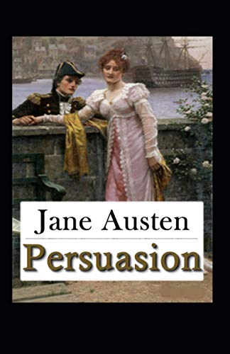 Persuasion illustrated by Jane Austen | Goodreads